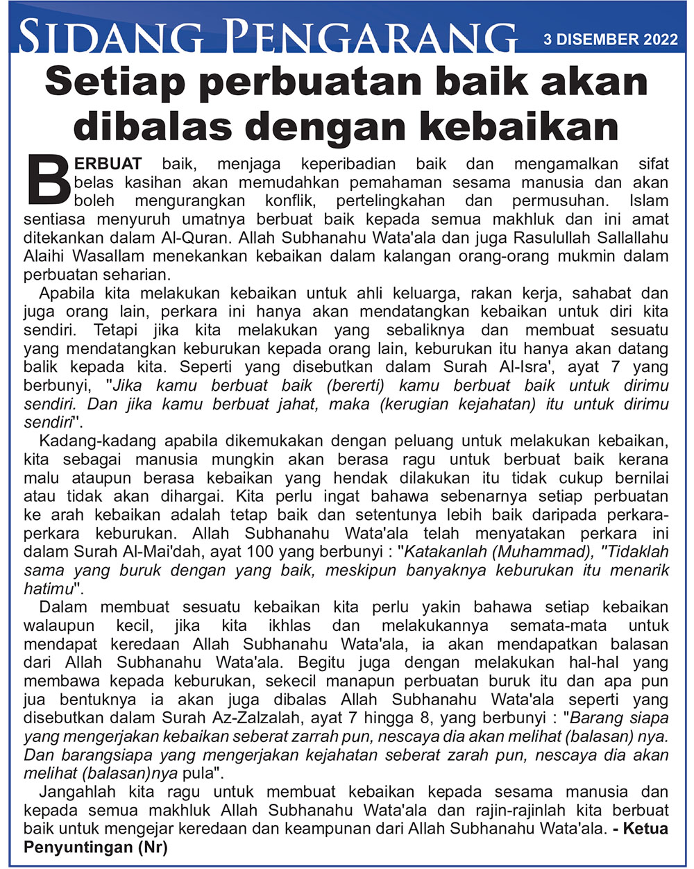 Dari Sidang Pengarang - Seriap perbuatan baik akan dibalas dengan...